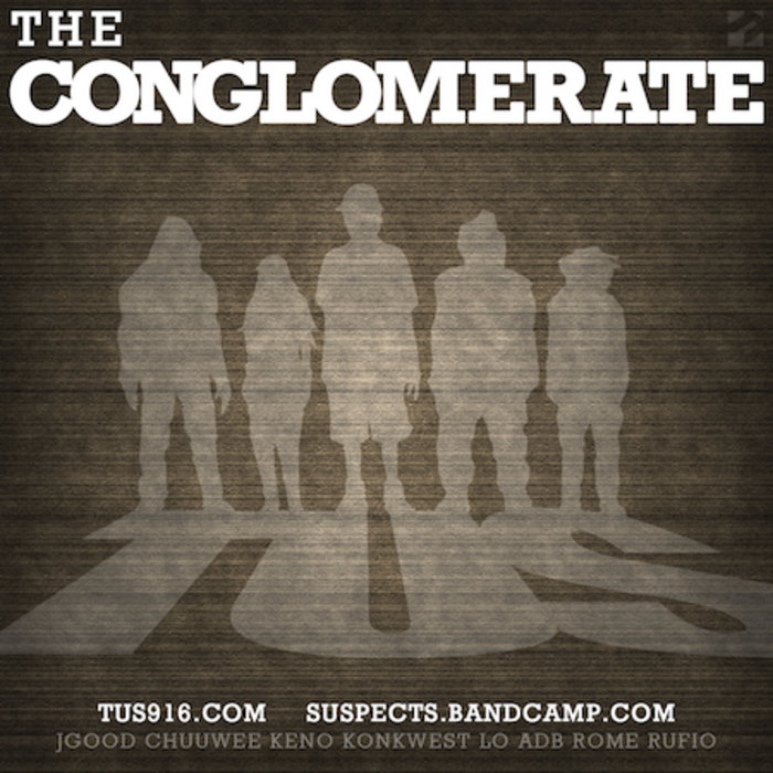 The Conglomerate | T.U.S. | T.U.S