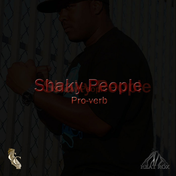 Shaky People | Pro-verb