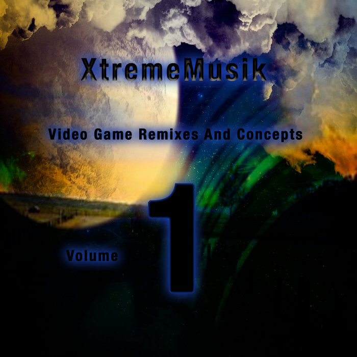 Video Game Remixes And Concepts Vol.1 | XtremeMusik