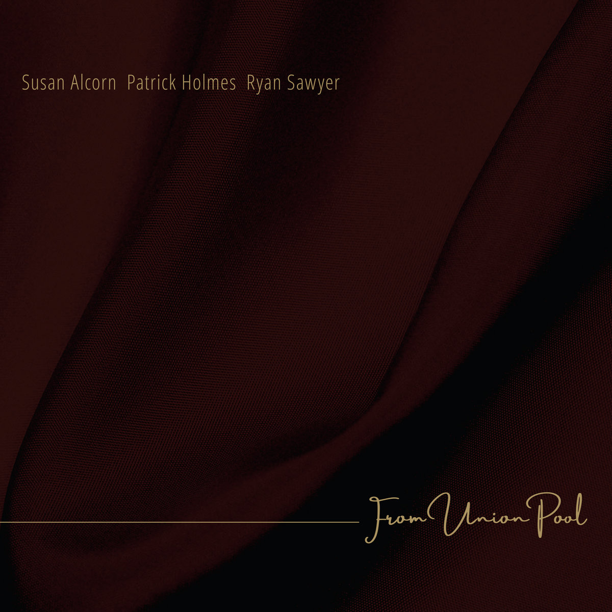 From Union Pool | Susan Alcorn, Patrick Holmes, Ryan Sawyer | Susan Alcorn