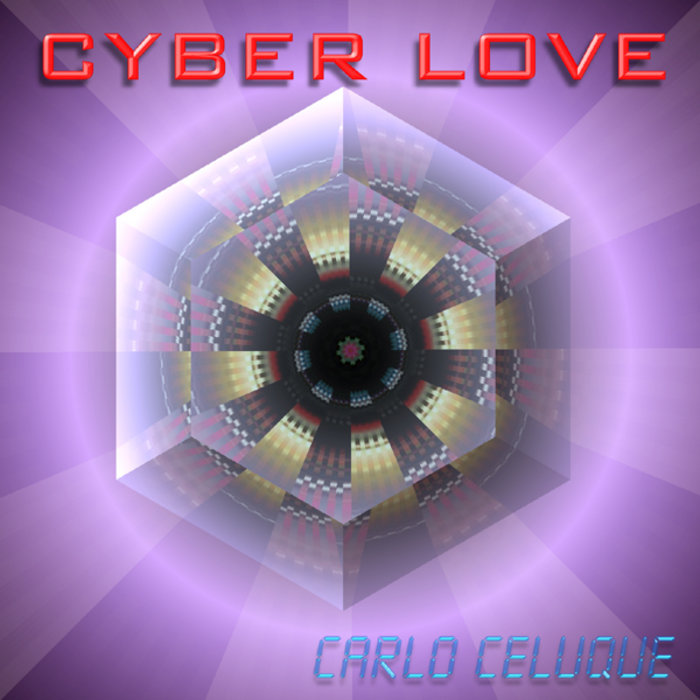Cyber Love | Carlo Celuque | USC Unlimited