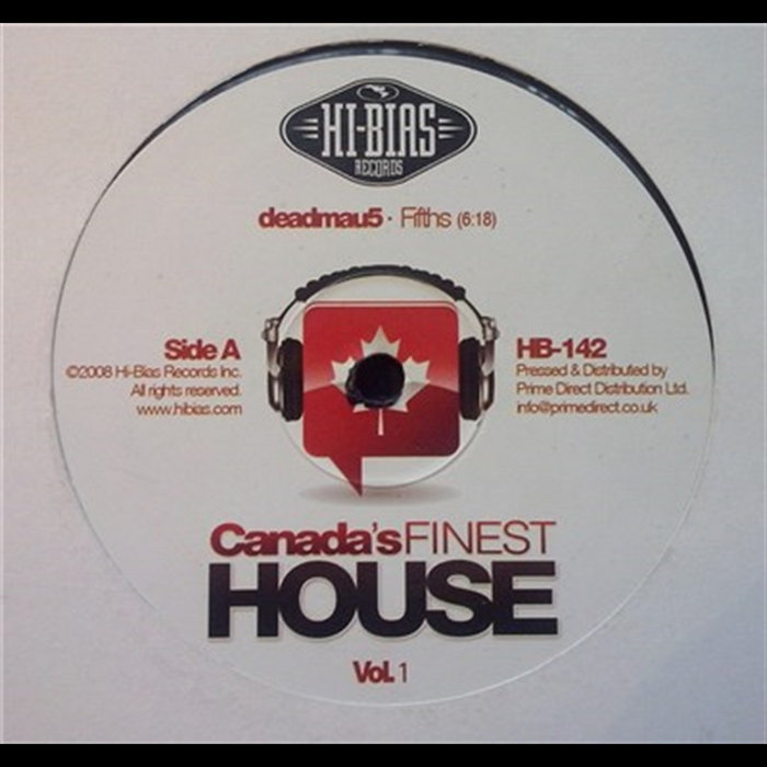 Canadas Finest House Vol1 | Deadmau5