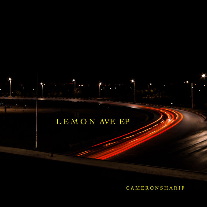 Lemon Ave EP | Cameron Sharif