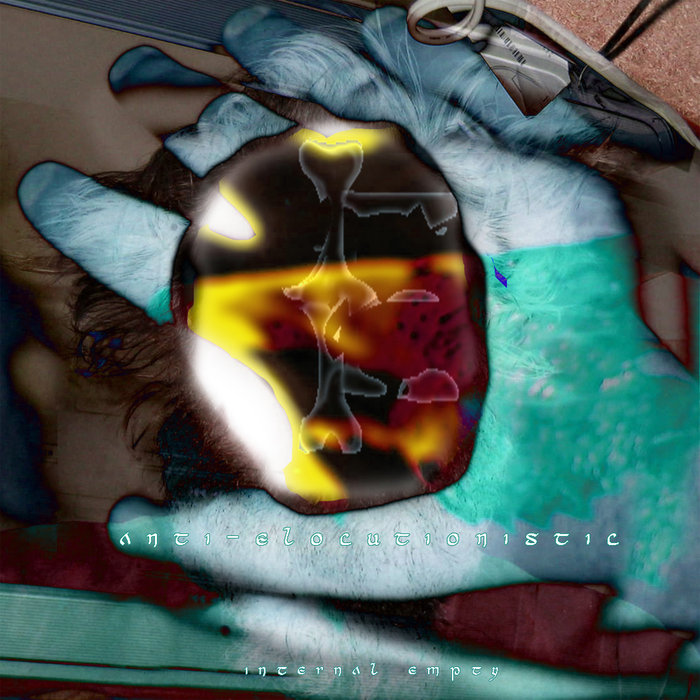 anti-elocutionistic [2008] | Internal Empty | Lackthrow