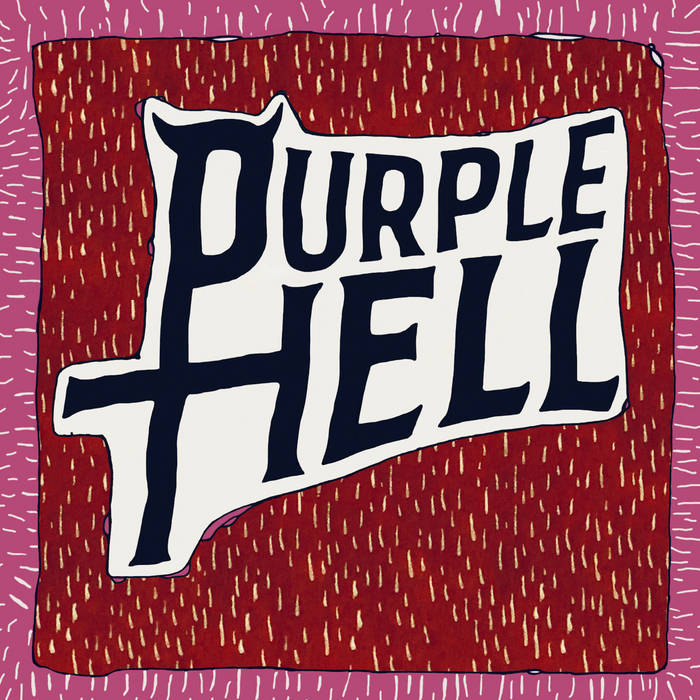 Purple Hell | Purple Hell