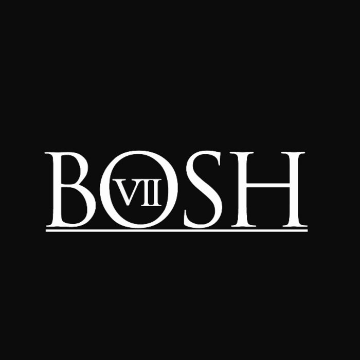 VII | BOSH | Risen Records