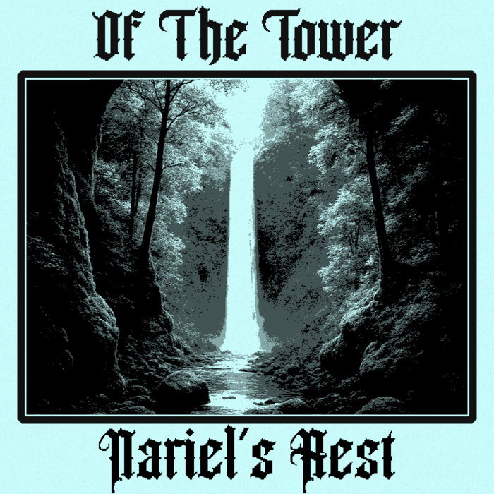Nariel's Rest | Of The Tower