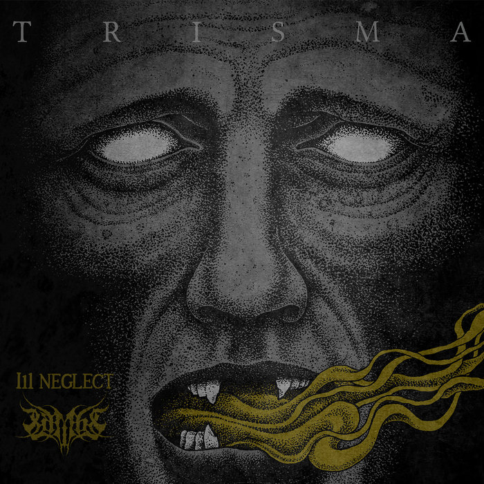 Trisma | Ill Neglect/Lambs | 5FeetUnder Records