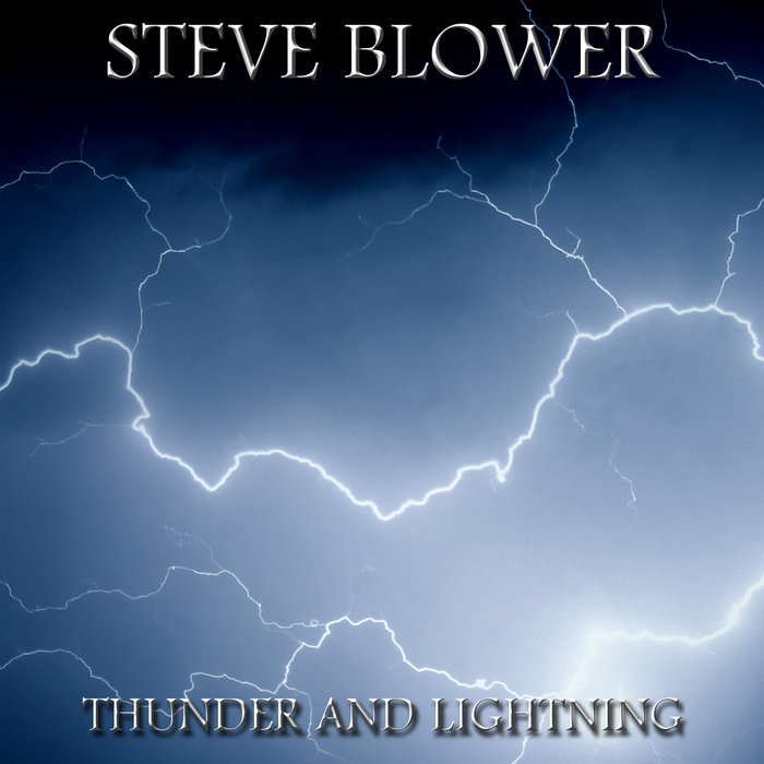 Thunder and Lightning | Steve Blower