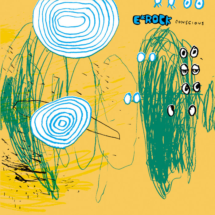 Conscious | E*Rock | Audio Dregs Recordings