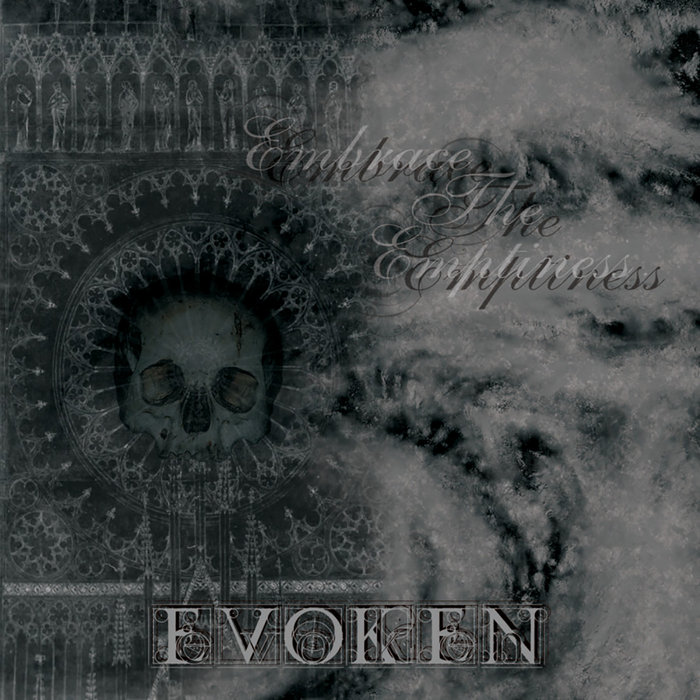 Embrace The Emptiness | Evoken | Solitude Productions