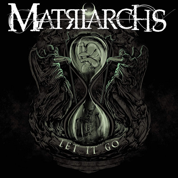 Let It Go | Matriarchs