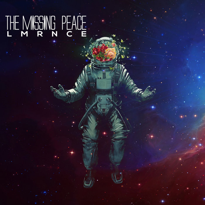 The Missing Peace | LMRNCE