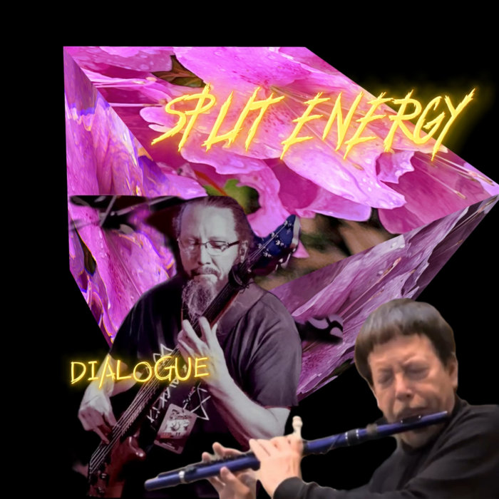 DIALOGUE | SPLIT ENERGY | Henry Lowman