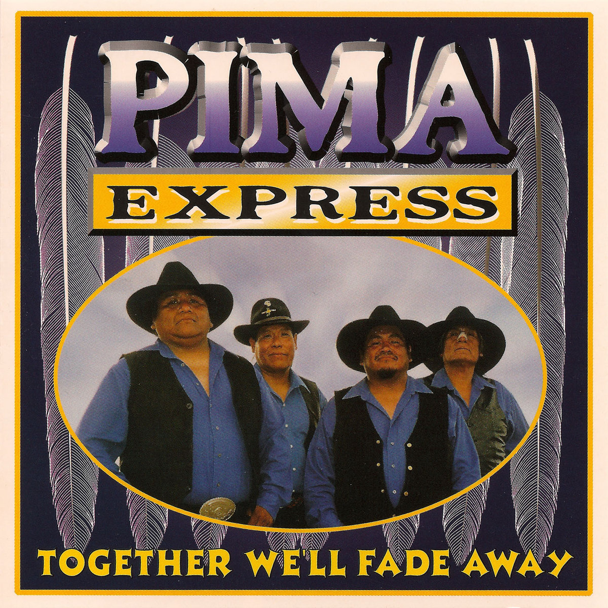 Together We'll Fade Away - Waila from the Pima | Pima Express | Canyon ...