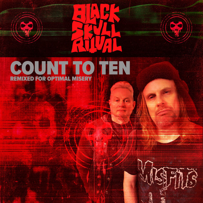 Count To Ten (2025 Remix) | Black Skull Ritual