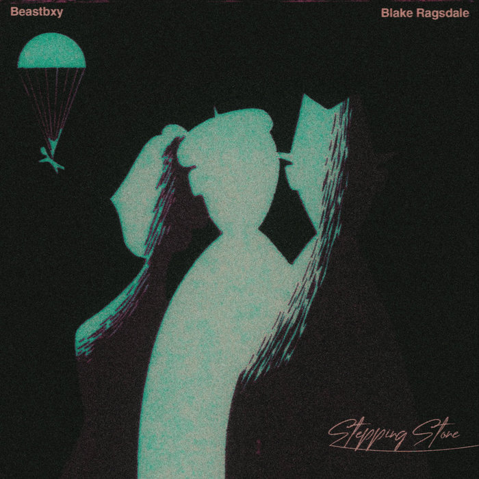 Stepping Stone (W/ Beastbxy) | Blake Ragsdale
