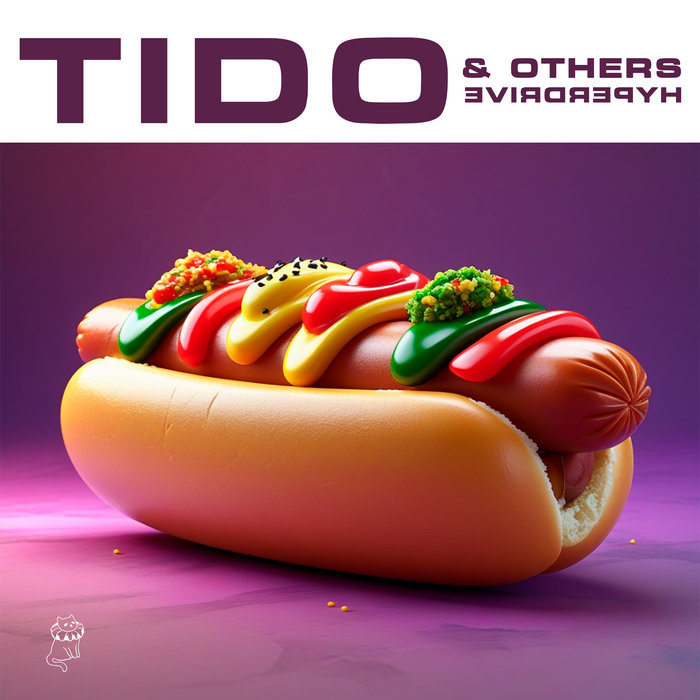 Hyperdrive EP | TiDo & Others | PA$TI