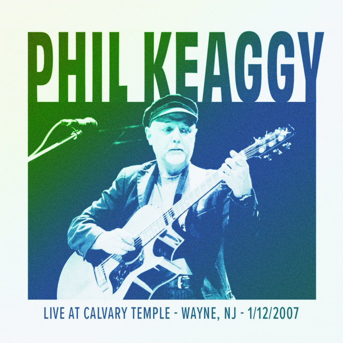Calvary Temple - Wayne, NJ (1-12-2007) | Phil Keaggy - Acoustic - LIVE!