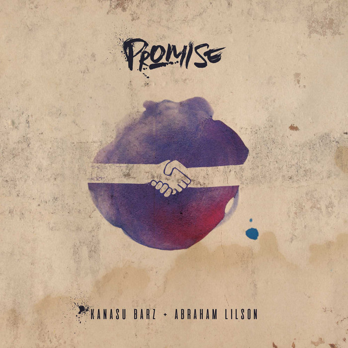 PROMISE LP | Kanasu Barz