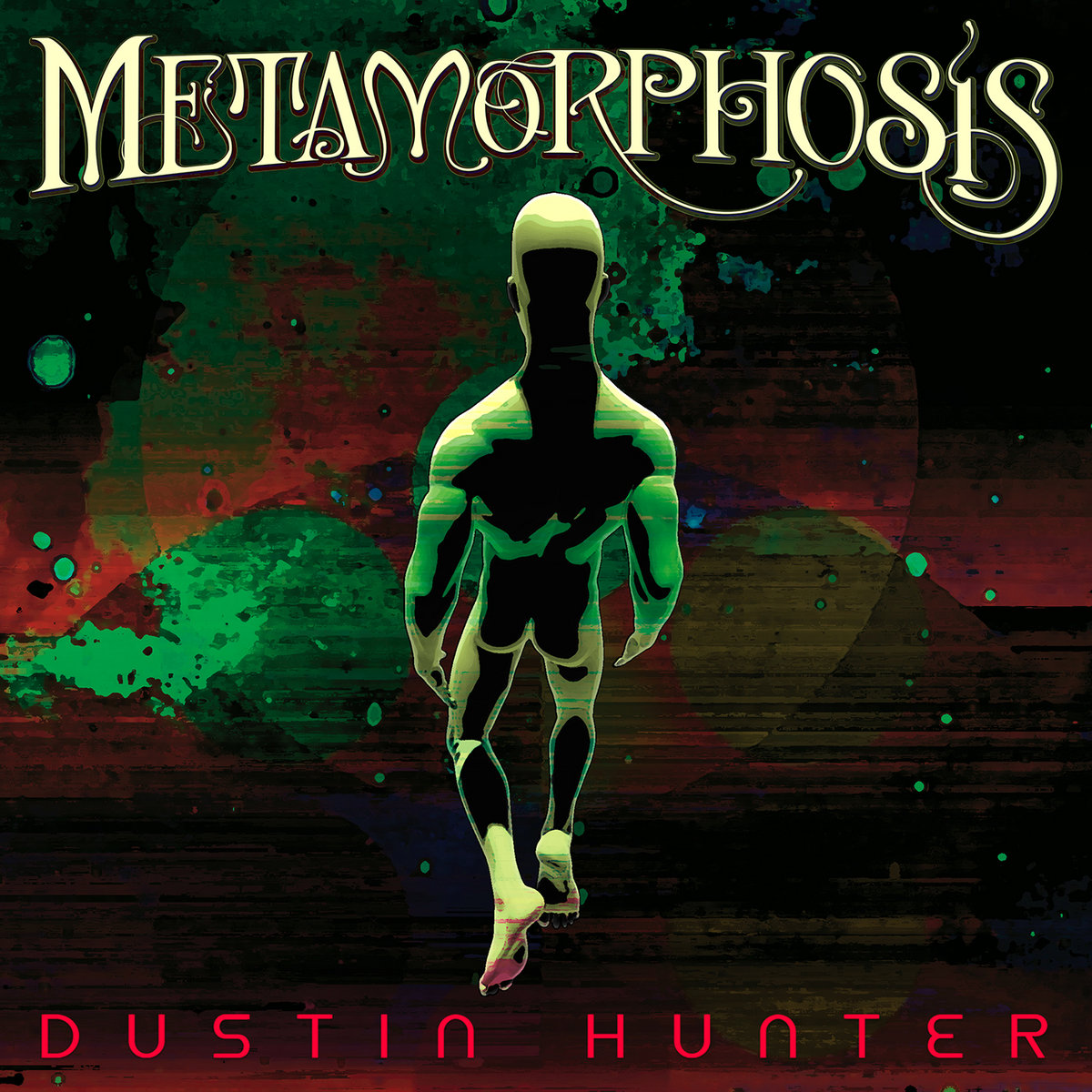 Metamorphosis | Dustin Hunter