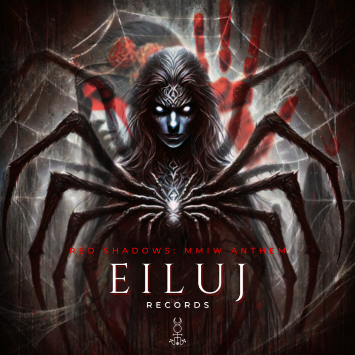 Red Shadows: MMIW Anthem | EILUJ Records