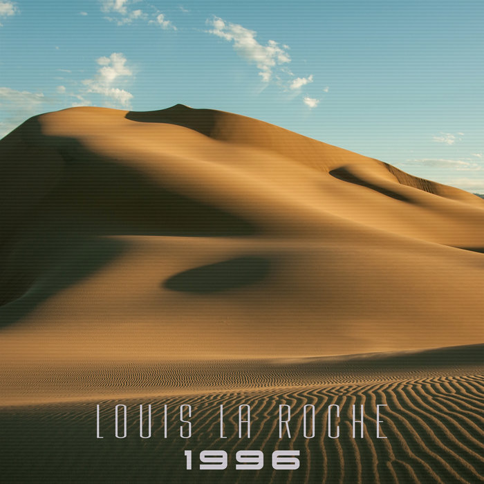 1996 | Louis La Roche