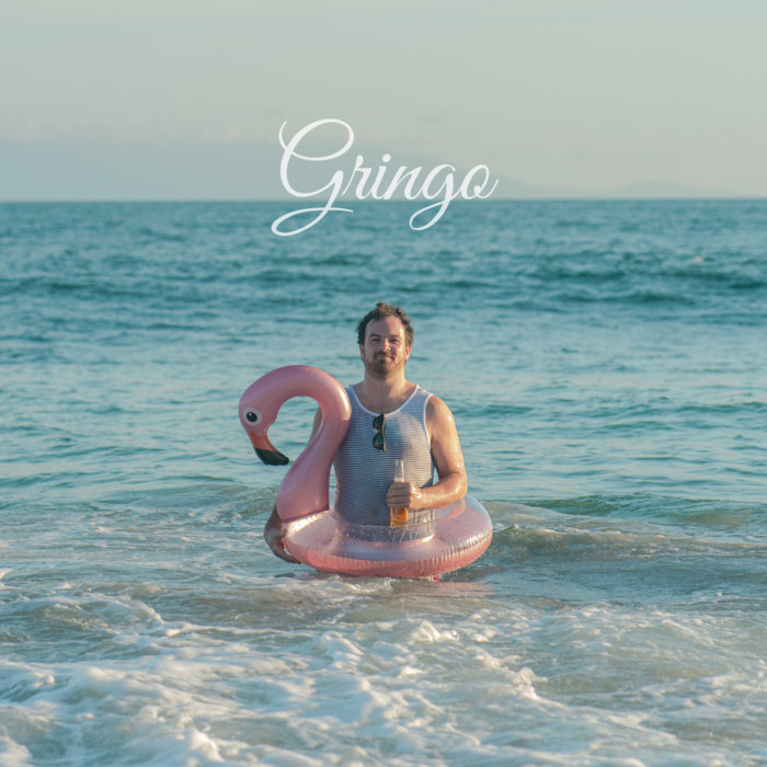 Gringo | Charlie Higgins & Sunset Station