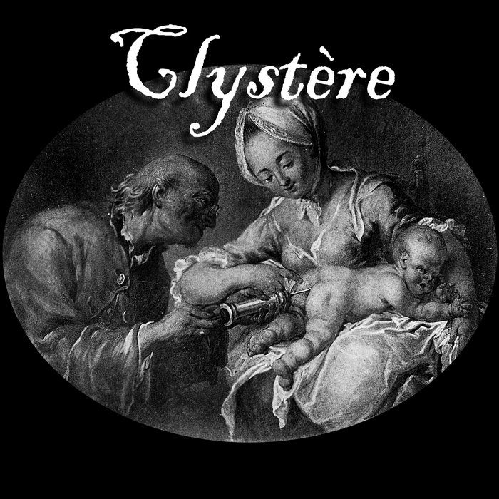 Clystère | Clystère