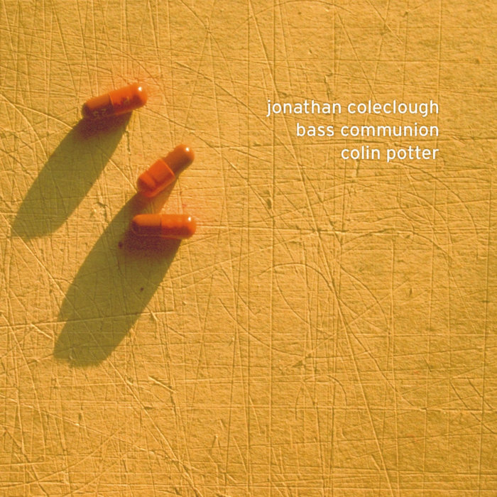 Jonathan Coleclough • Bass Communion • Colin Potter | Jonathan ...