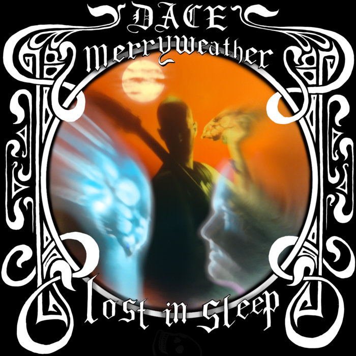 Lost in Sleep | Dace Merryweather