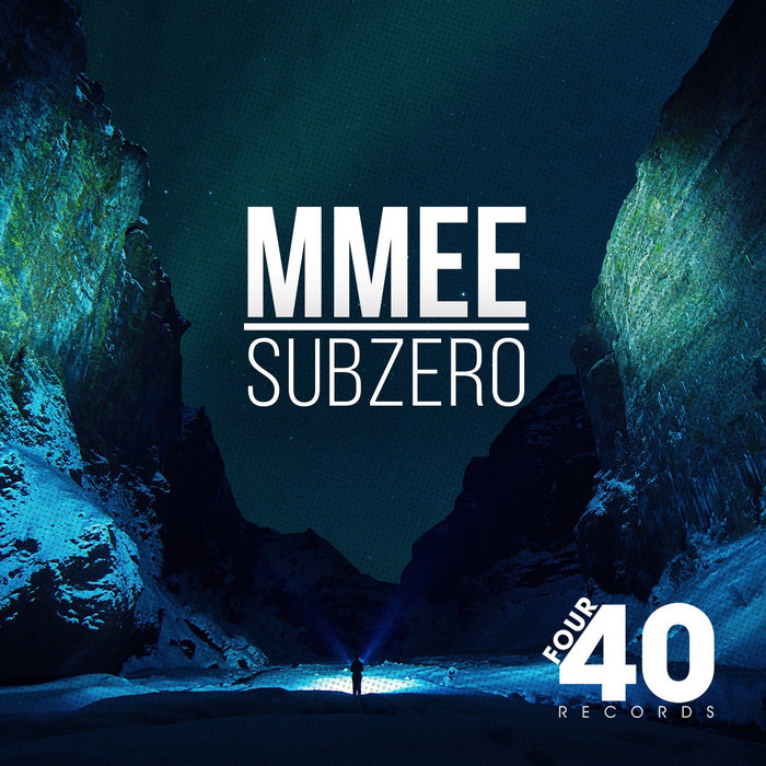 MMEE - Subzero | MMEE | Four40 Records