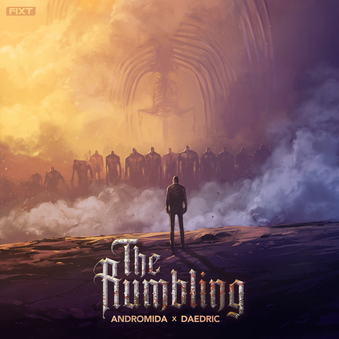 The Rumbling (feat. Daedric) [Single] | Andromida