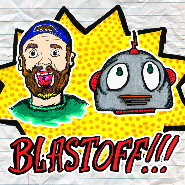 BLASTOFF!!! (Single) | Captive Portal & Ottobot | Captive Portal