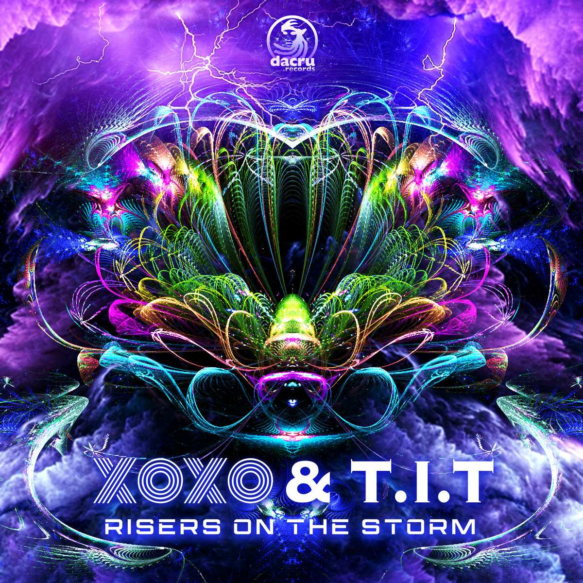 Risers On The Storm | XoXo & T.I.T (Dacru Records) | Dacru Records