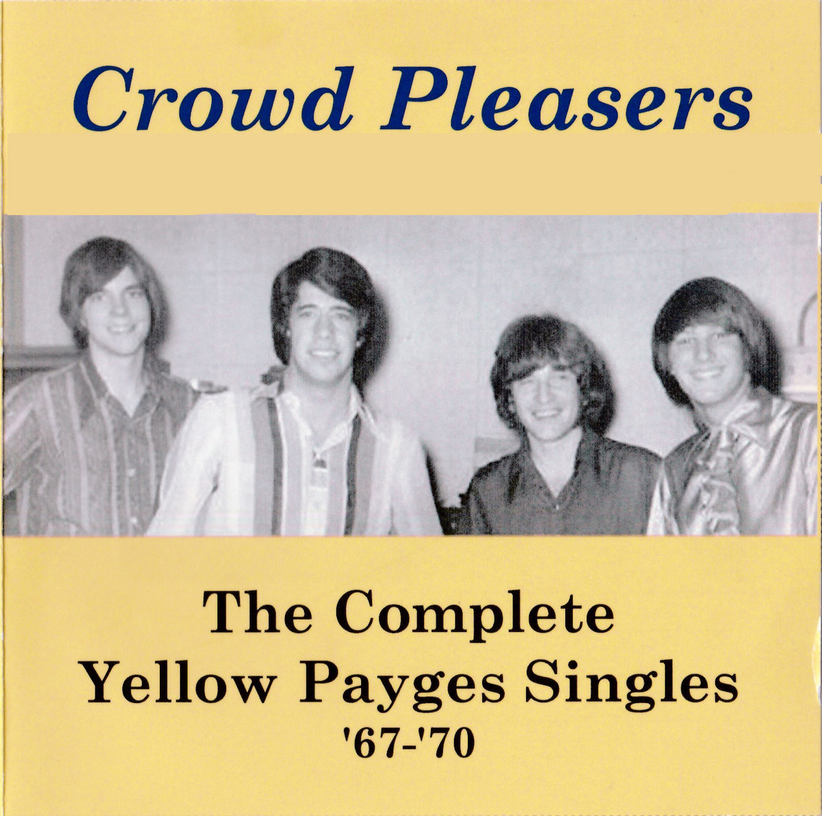 THE YELLOW PAYGES "Crowd Pleasers" | MISTY LANE MUSIC