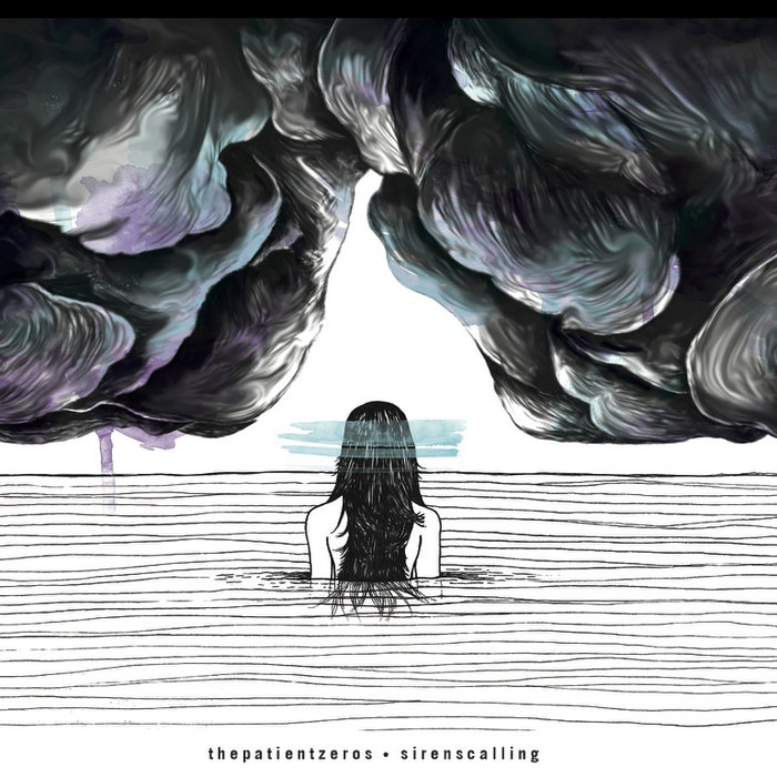 Sirens Calling | The Patient Zeros