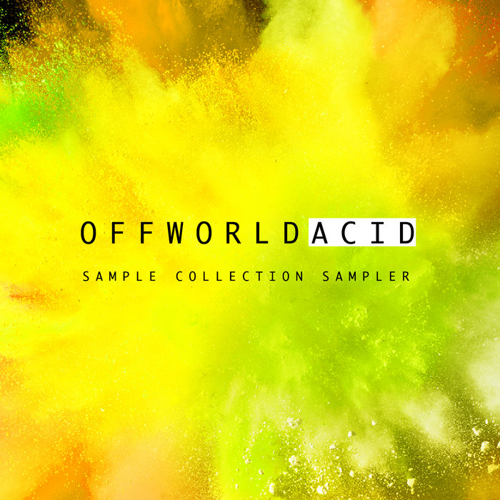 OFFWORLD ACID - Sample Collection | HYPNO SOUNDSYSTEM - Darren Chorley ...