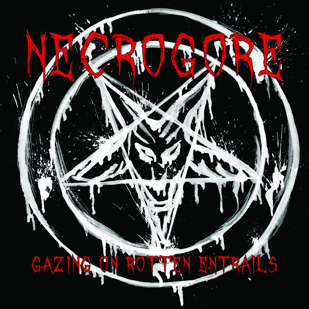 Gazing On Rotten Entrails | NECROGORE