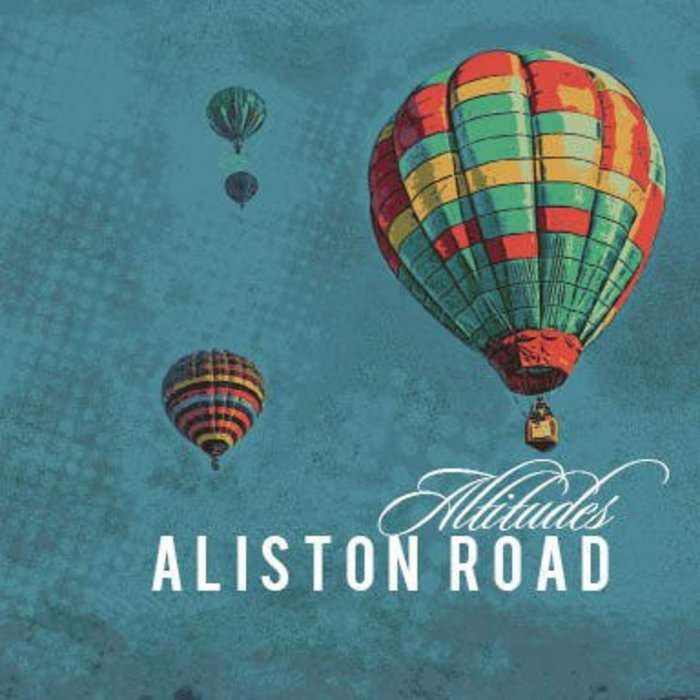 Altitudes | ALISTON ROAD