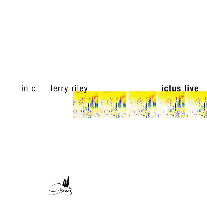 Terry Riley | In C [1999] | [Ictus collection on Cypres] | ictus ensemble
