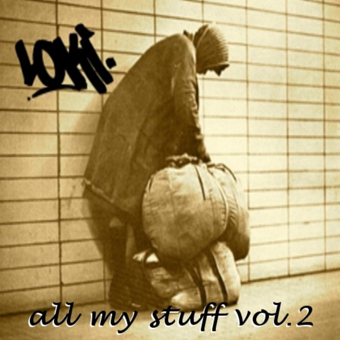 All My Stuff: Volume 2 | Loki The Scottish Rapper