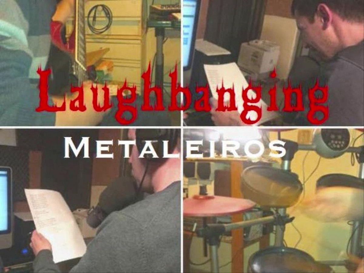 Metaleiros | Laughbanging