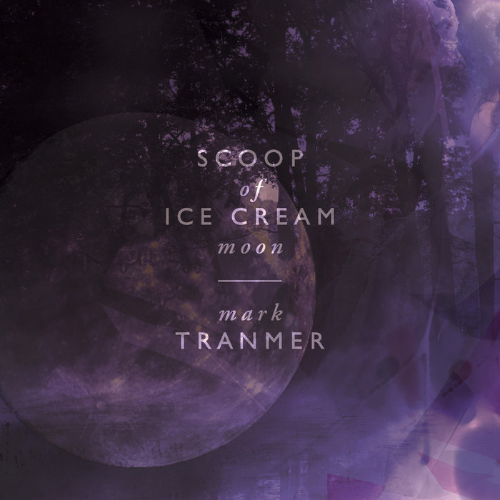 Scoop of Ice-Cream Moon | Mark Tranmer / GNAC | GNAC, Vetchinsky ...