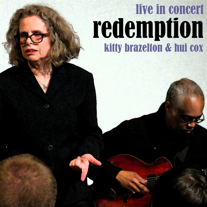 live in concert | redemption with kitty brazelton and hui cox