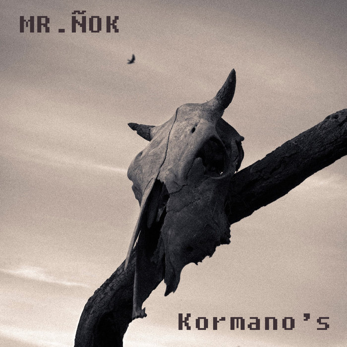 Kormano's | Mr. Ñok