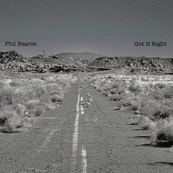 Got It Right | Phil Bearce