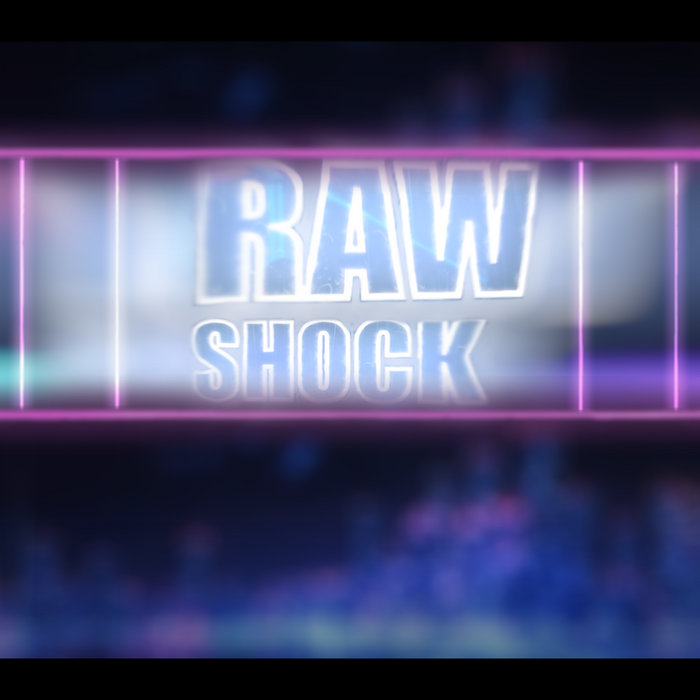 Raw Shock | Urarash