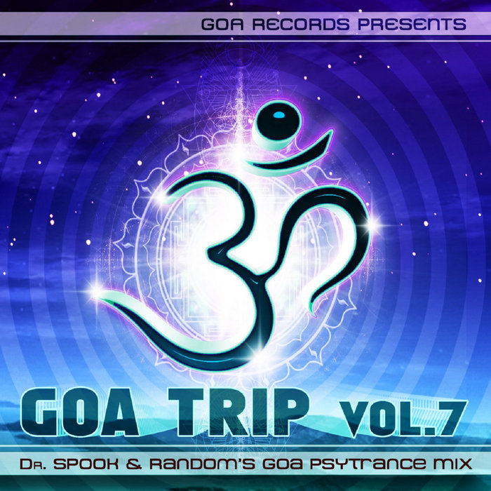 Goa Trip v . 7 | V/A (Goa Records) | Goa Records