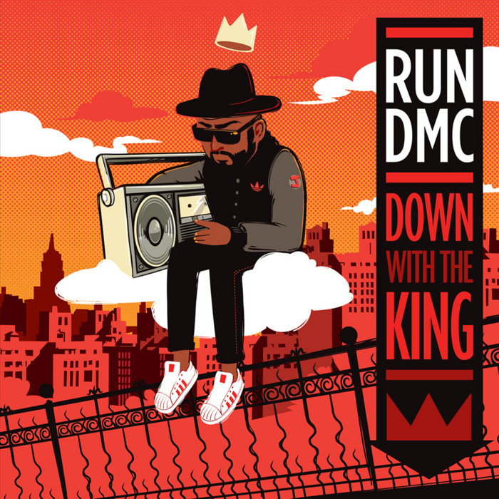 Down With The King | Run DMC